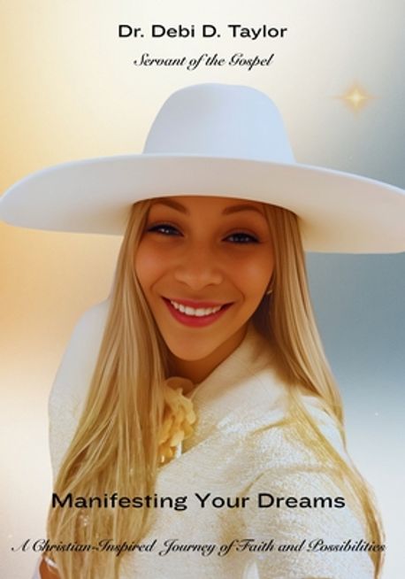 Manifesting Your Dreams | Chic LLC, Christian - 교보문고