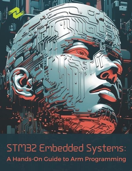 STM32 Embedded Systems | Cahill, Nicky - 교보문고