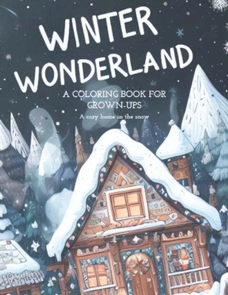 Winter Wonderland | Quill, Enlightened - 교보문고