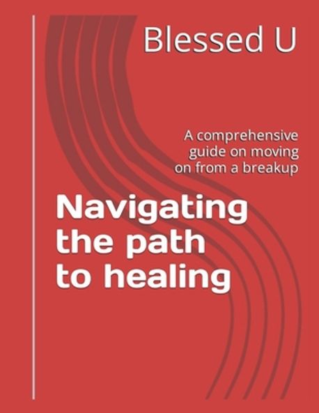 Navigating the path to healing | U, Blessed - 교보문고