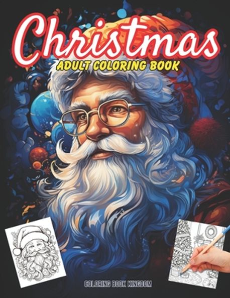 Christmas Adult Coloring Book | Publishing, Hey Sup Bye - 교보문고