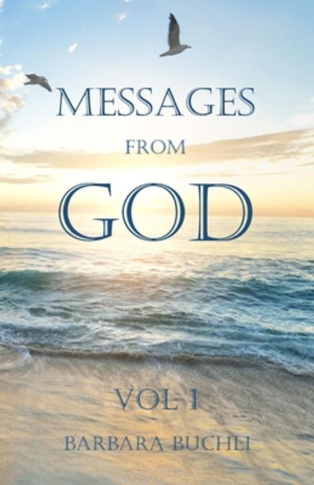 Messages from God | Buchli, Barbara - 교보문고