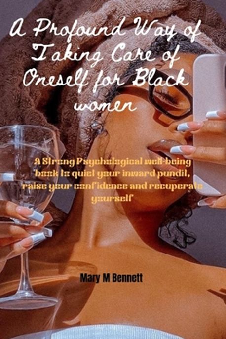 A profound way of taking care of oneself for black women | Bennett ...