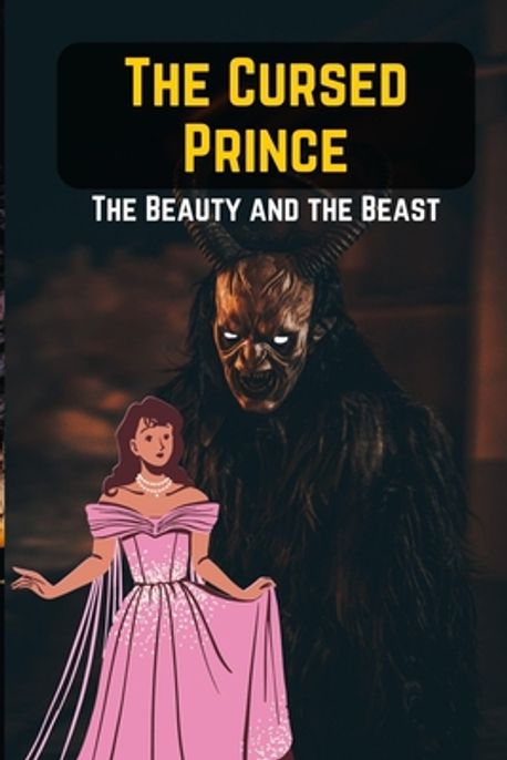 The Cursed Prince | Tanveer, Muhammad - 교보문고