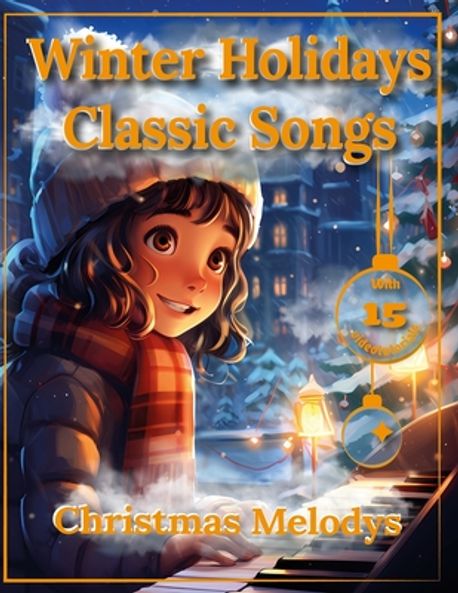 Winter Holidays Classic Songs - Christmas Melodys | Shelf, Booking - 교보문고