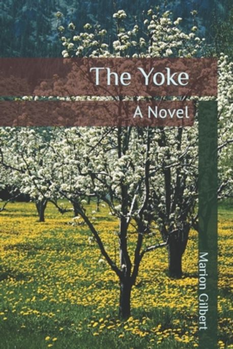 The Yoke | Lardin, Kelly Ramke - 교보문고