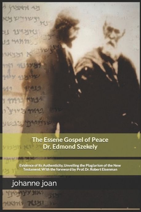 The Essene Gospel of Peace by Edmond Szekely | Szekelx, Edmond - 교보문고