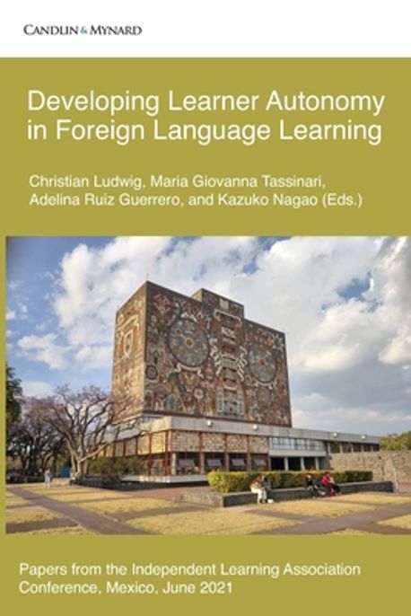 Developing Learner Autonomy in Foreign Language Learning | Tassinari ...