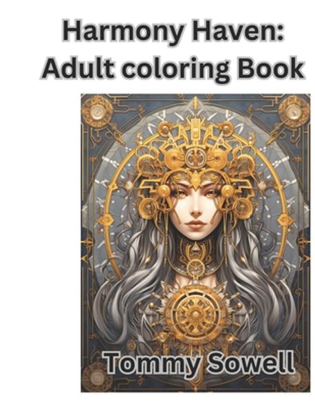 Harmony Haven | Sowell, Tommy - 교보문고