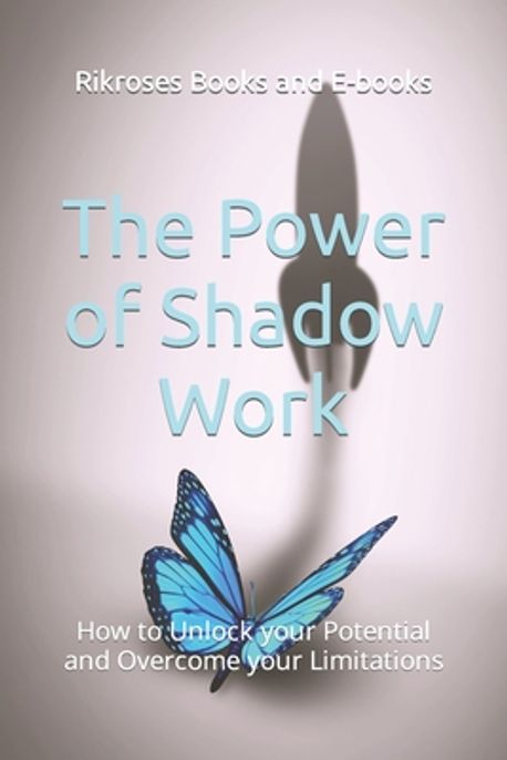 The Power of Shadow Work | Books and E-Books, Rikroses - 교보문고