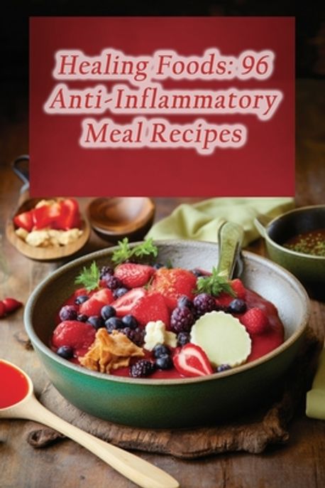 Healing Foods | Spot, Culinary Chronicles Food - 교보문고