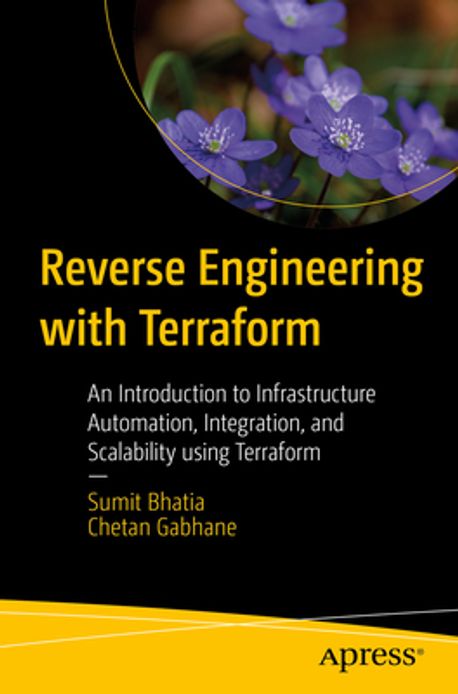 Reverse Engineering with Terraform | Bhatia, Sumit - 교보문고