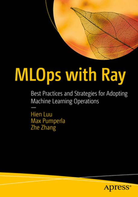 MLOps with Ray | Luu, Hien - 교보문고