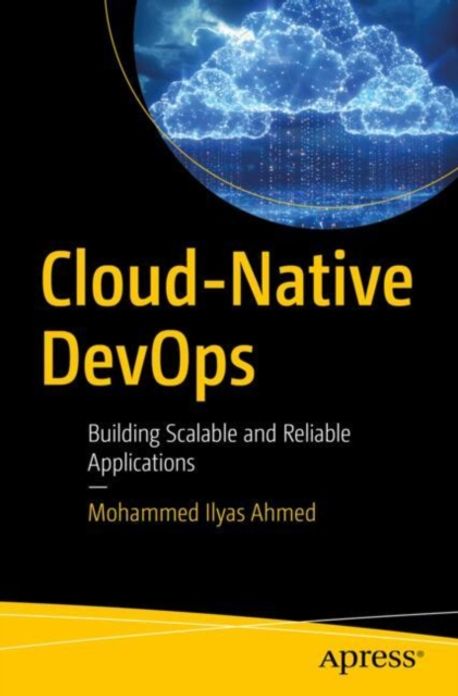 Cloud-Native Devops | Ahmed, Mohammed Ilyas - 교보문고