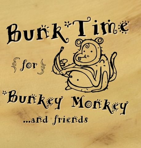 Bunk-Time for Bunkey Monkey | Liebherr, David J. - 교보문고