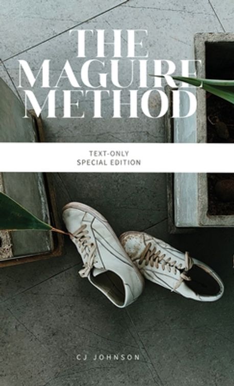 The Maguire Method | Johnson, Cj - 교보문고