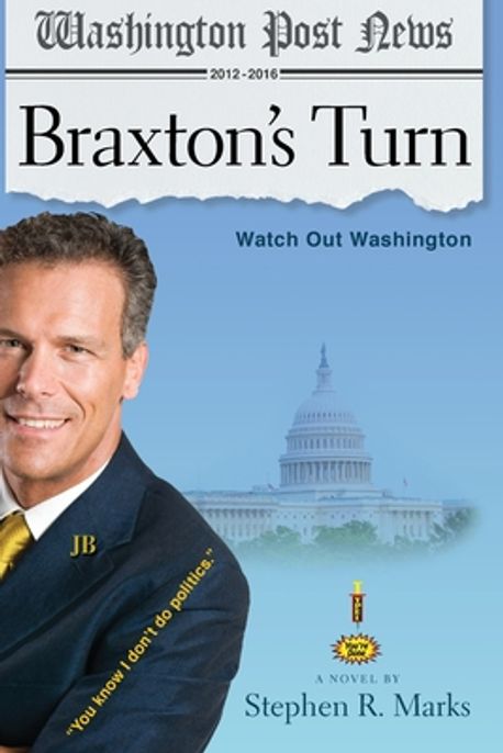 Braxton's Turn | Marks, Stephen R. - 교보문고
