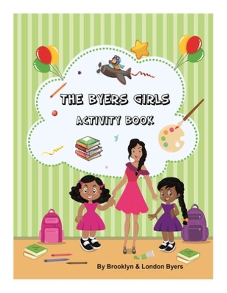 The Byers Bunch Activity Book | Byers, Elizabeth - 교보문고