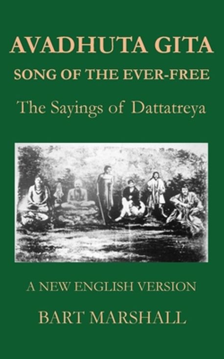 Avadhuta Gita | Marshall, Bart - 교보문고