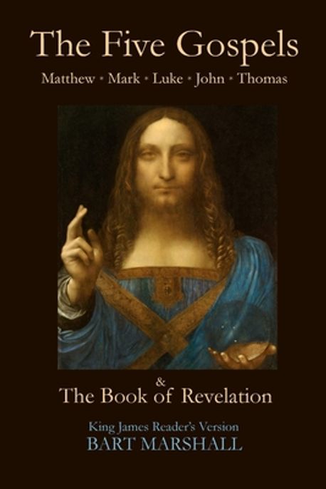 The Five Gospels and the Book of Revelation | Marshall, Bart - 교보문고