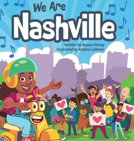 We Are Nashville | Finney, Bryson R. - 교보문고