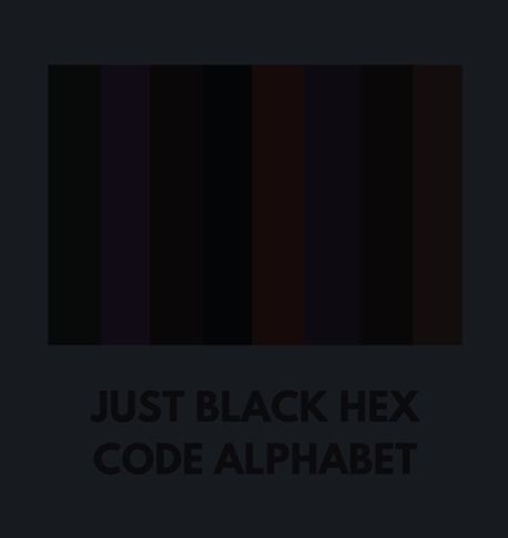 Just Black Hex Code Alphabet | Alphabet, Colorful - 교보문고