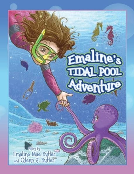 Emaline's Tidal Pool Adventure | Butler, Emaline Mae - 교보문고