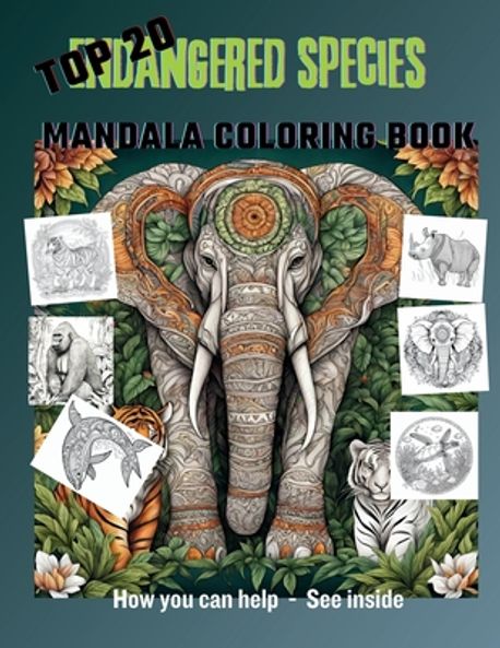 Top 20 Endangered Species Mandala Coloring Book | DuQuette, Marie - 교보문고