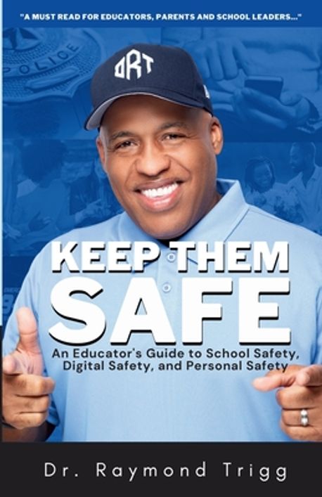 Keep Them Safe | Trigg, Raymond - 교보문고