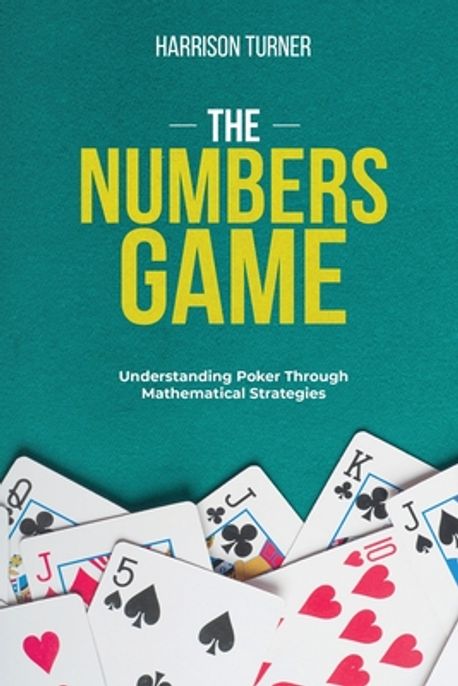 The Numbers Game | Turner, Harrison - 교보문고