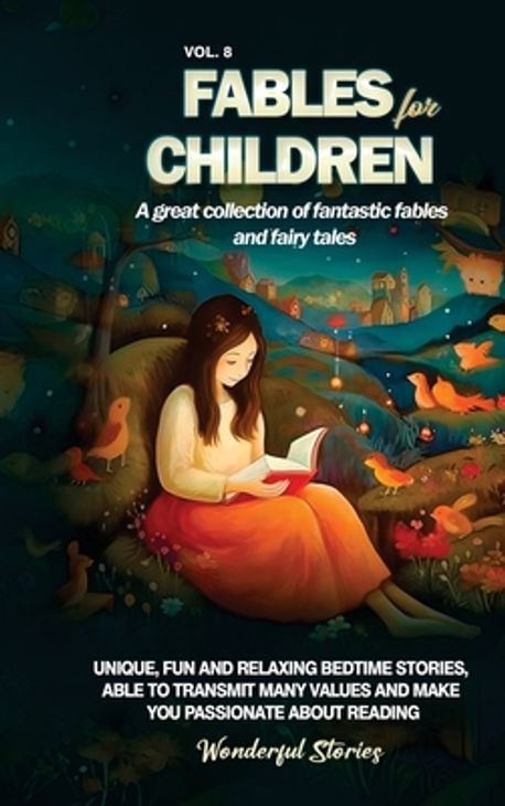 Fables for Children A great collection of fantastic fables and fairy ...