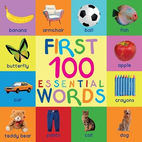 First 100 Essential Words | King, Mary - 교보문고
