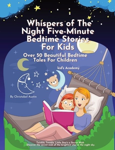 Whispers of the Night Five-Minute Bedtime Stories for Kids | Austin ...