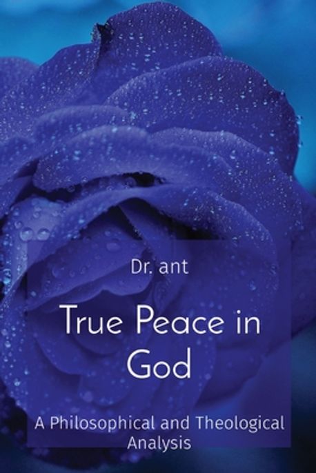 True Peace in God | Vento, Anthony T. - 교보문고