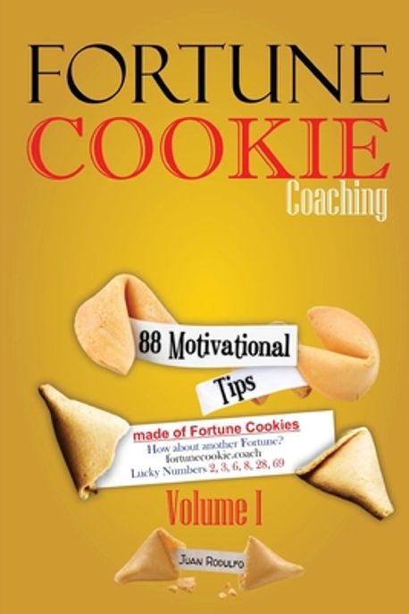 Fortune Cookie Coaching | Rodulfo, Juan - 교보문고
