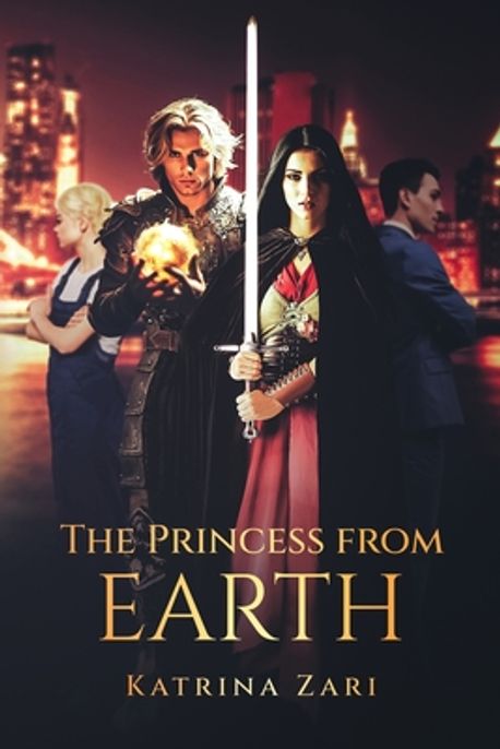 The Princess from Earth | Zari, Katrina - 교보문고