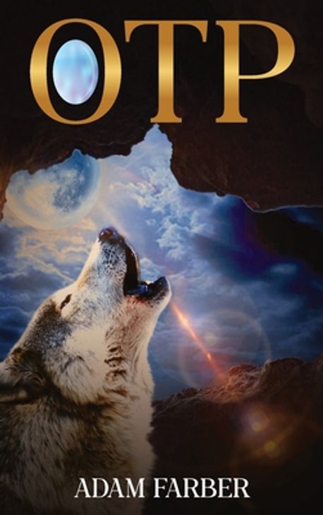 OTP - One True Path | Farber, Adam - 교보문고