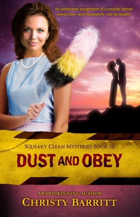 Dust and Obey | Barritt, Christy - 교보문고