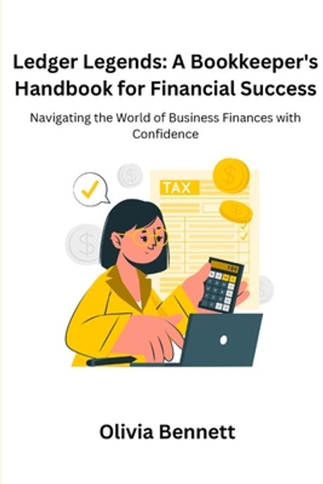 Ledger Legends | Bennett, Olivia - 교보문고