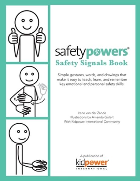 SafetyPowers Safety Signals Book | Van Der Zande, Irene - 교보문고