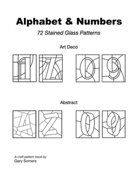 Stained Glass Alphabet and Numbers | Somers, Gary - 교보문고