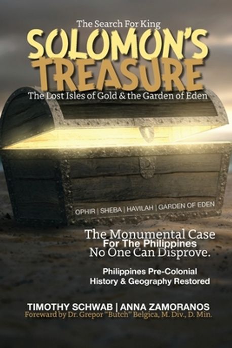 The Search for King SOLOMON'S TREASURE | Schwab, Timothy - 교보문고