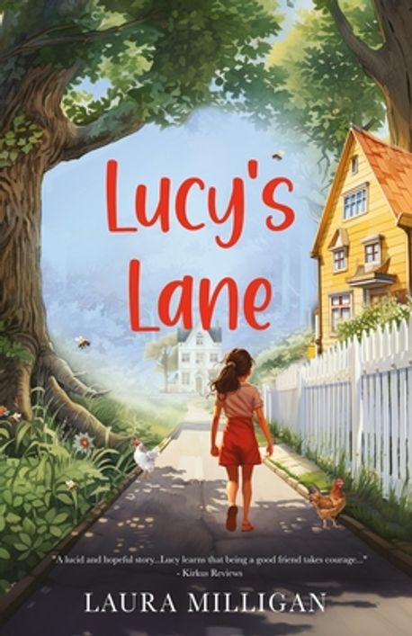 Lucy's Lane | Milligan, Laura - 교보문고