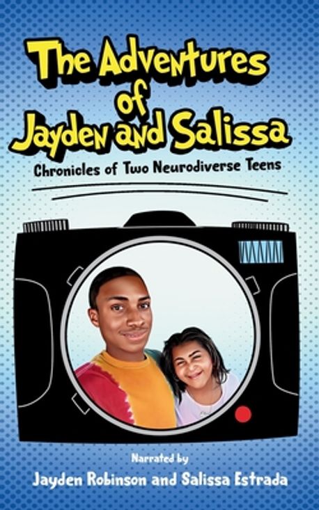 The Adventures of Jayden and Salissa | Robinson, Kebrina - 교보문고