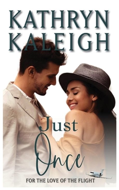 Just Once | Kaleigh, Kathryn - 교보문고