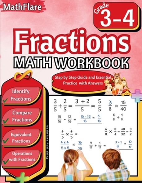 Fractions Math Workbook 3rd and 4th Grade | Publishing, Mathflare - 교보문고