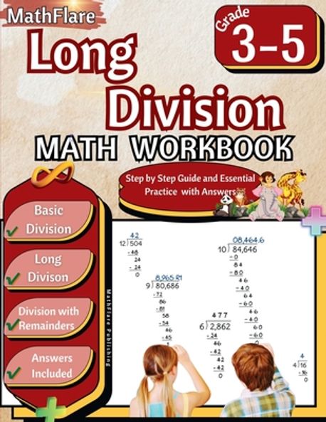 Long Division Math Workbook 3rd to 5th Grade | Publishing, Mathflare - 교보문고