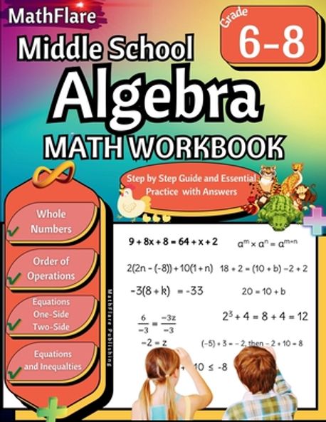 Middle School Algebra Workbook 6th to 8th Grade | Publishing, Mathflare ...