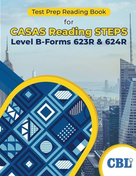 Test Prep Reading Book for CASAS Reading STEPS Level B, Forms 623R ...