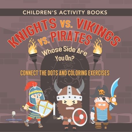 Children's Activity Books. Knights vs. Vikings vs. Pirates | Jupiter ...